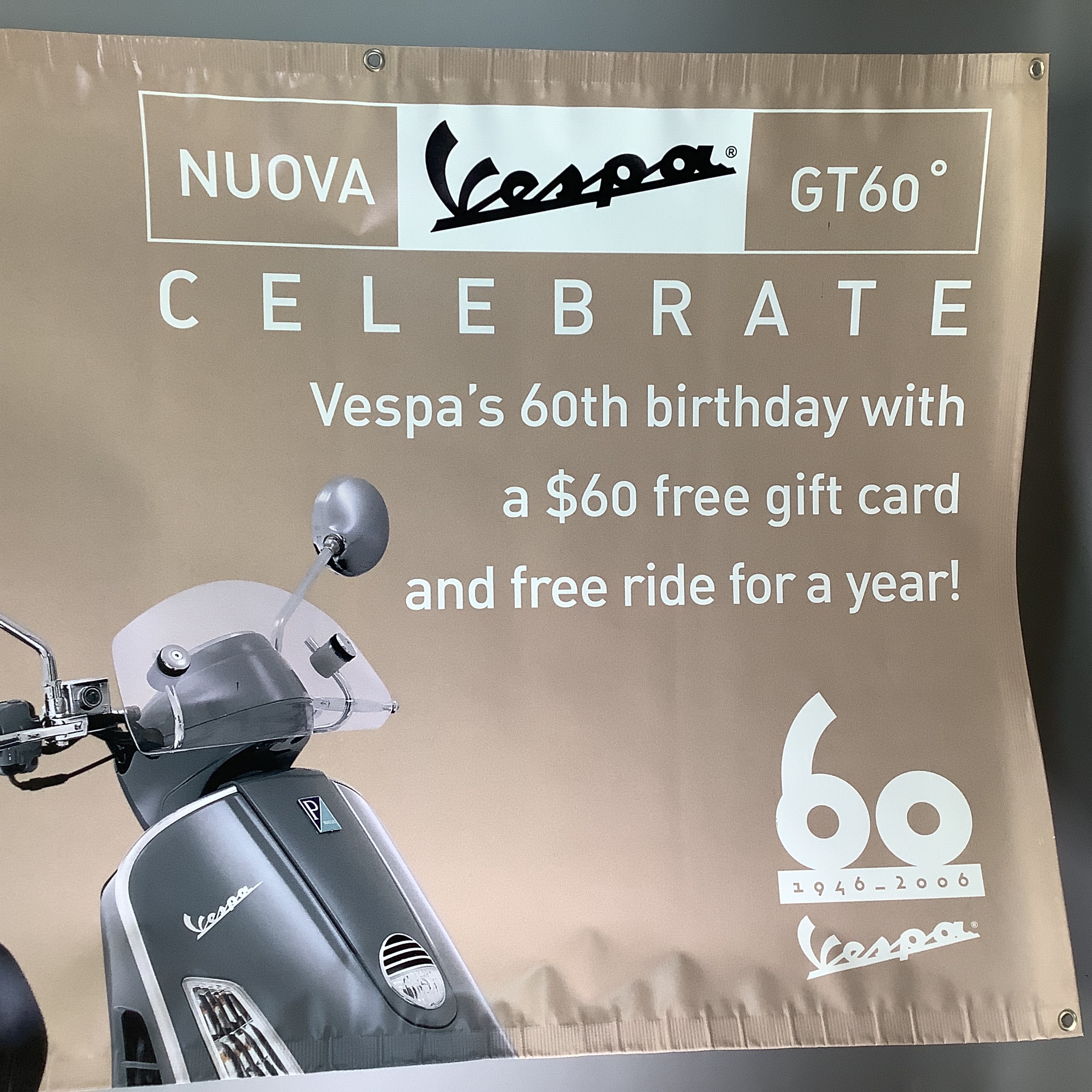 Original 2006 Vespa Dealership Banner 60th Anniversary Special | Bob’s ...